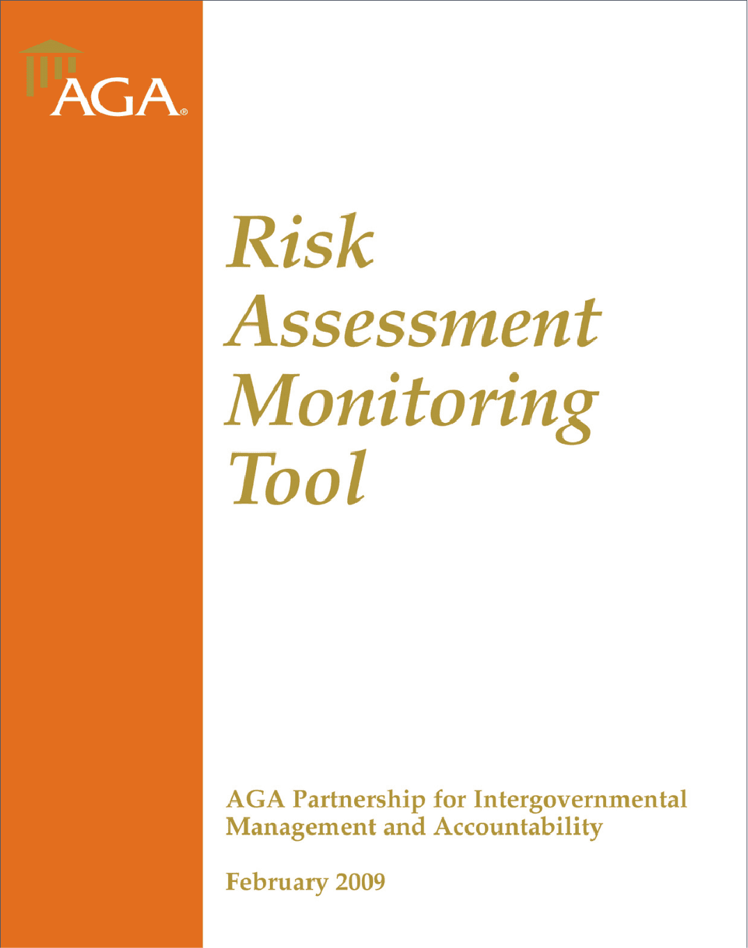 Risk Assessment Monitoring Tool – AGA